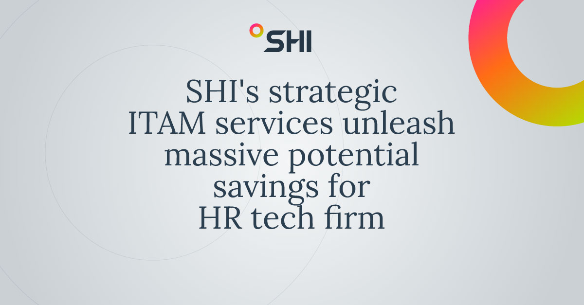 SHI ITAM services help HR tech firm mitigate $21.7M in risk | Case Study