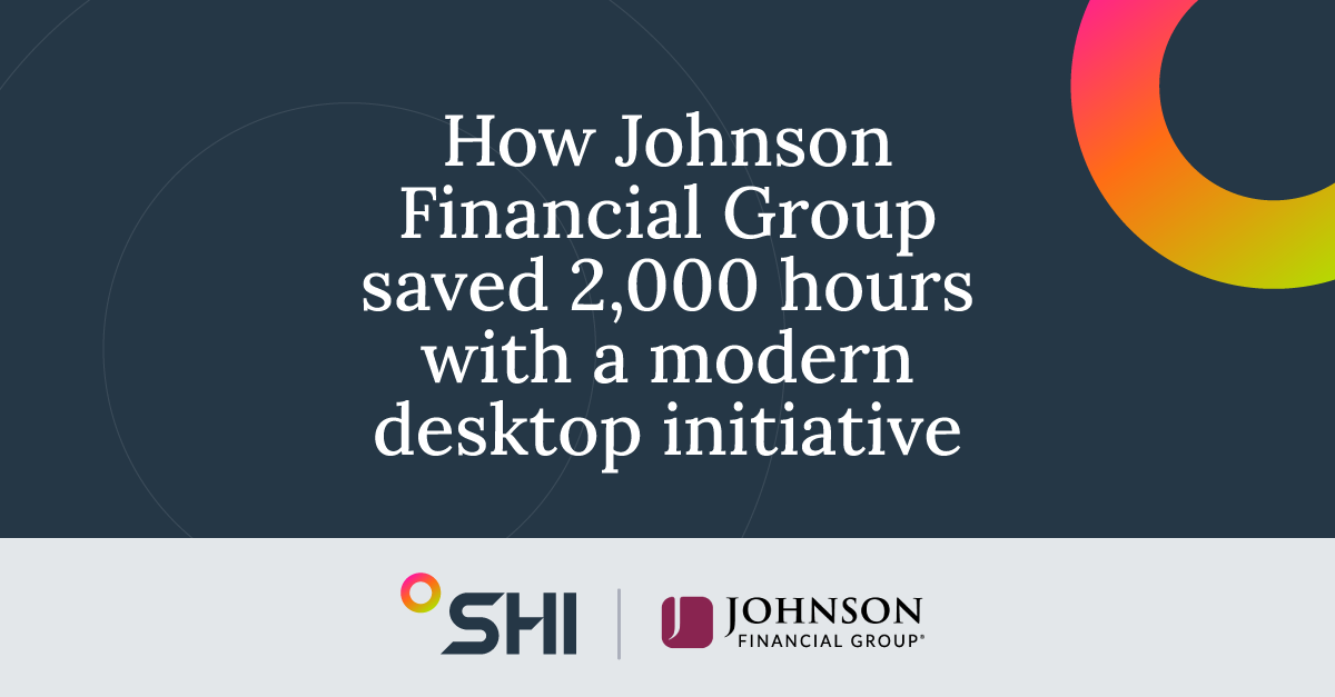 Johnson Financial Group modernizes deployment