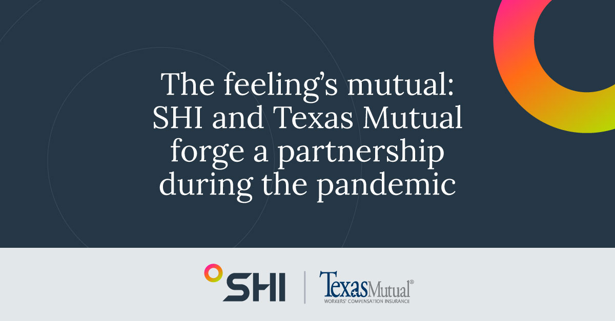 SHI and Texas Mutual forge partnership during the pandemic | Case Study