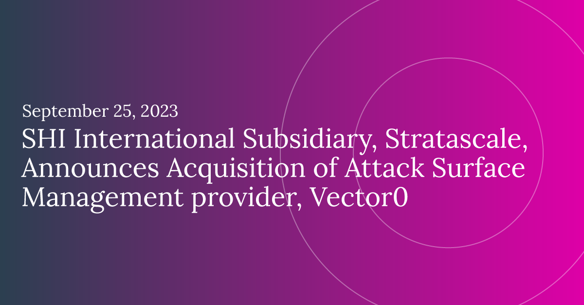 SHI International Subsidiary, Stratascale, Announces Acquisition of ...