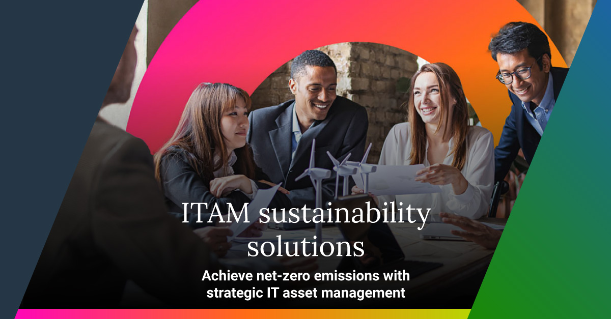 Sustainable ITAM solutions | IT asset management