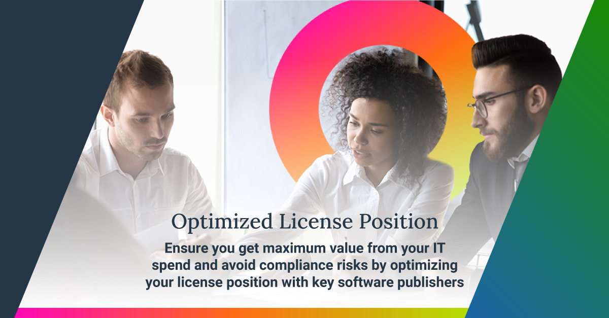 Optimized Software License Position | IT Asset Management